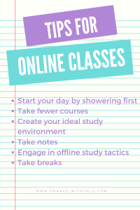 Tips For Taking Online Classes - Unravel With Tolu